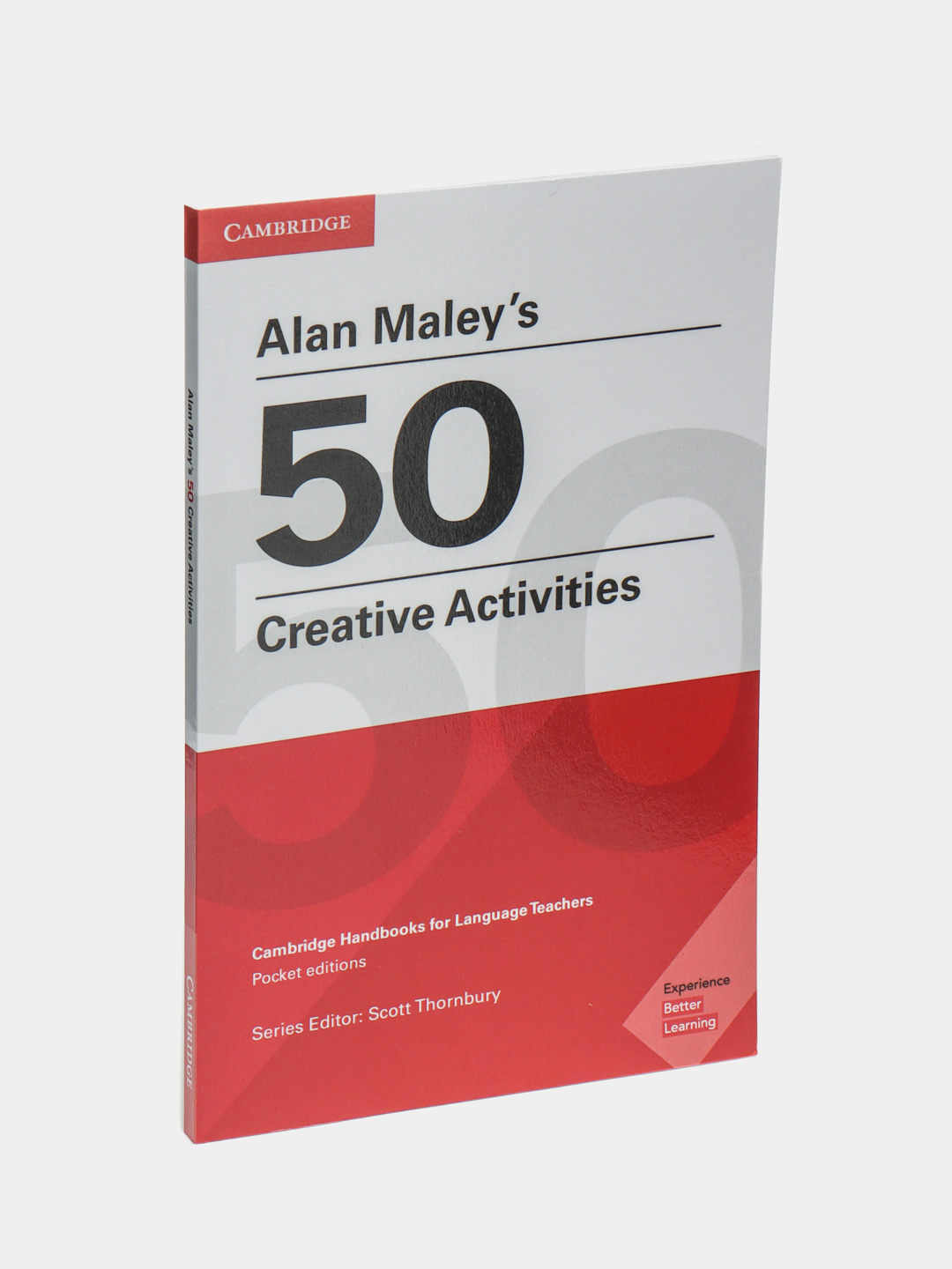 Alan Maley's 50 Creative Activities. Cambridge Handbooks for Language ...