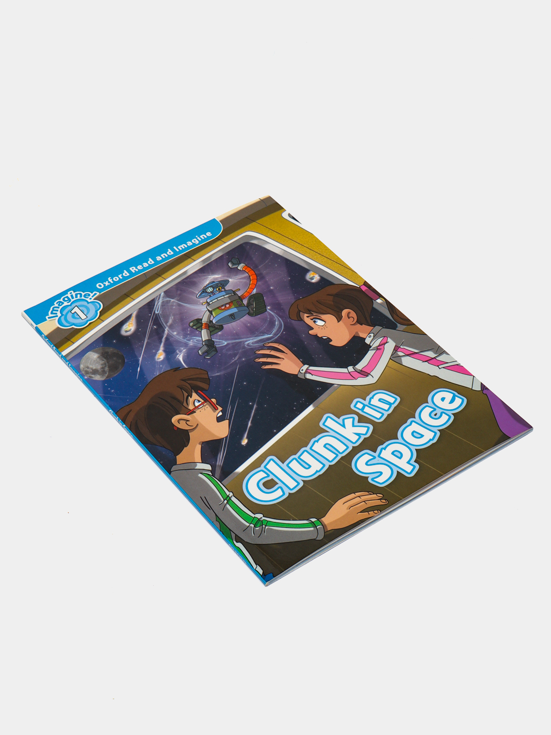 Oxford Read and Imagine. Level 1. Clunk in Space, Paul Shipton купить по низким ценам в интернет ...