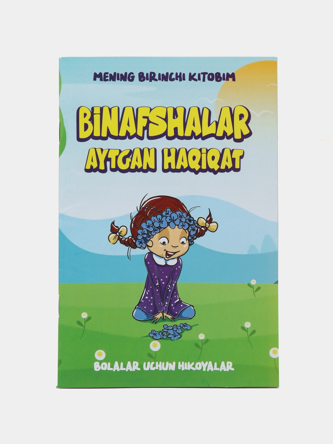Kitob-Binafshalar aytgan haqiqat - bolalar uchun hikoyalarni arzon ...
