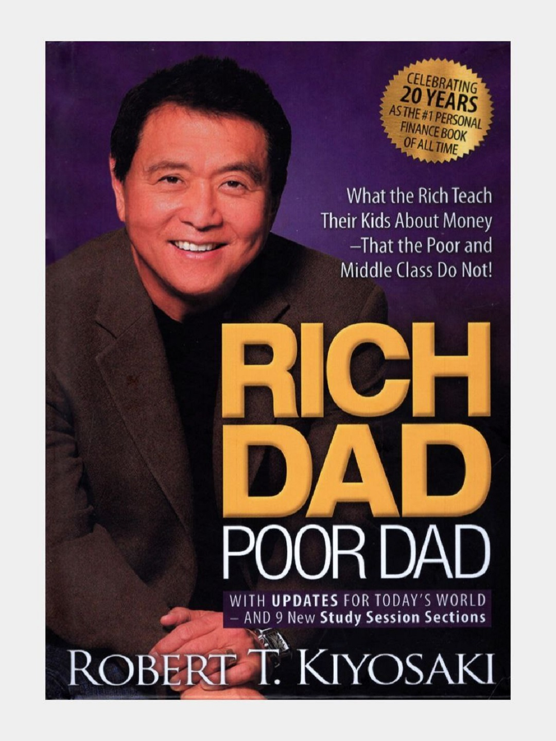 Rich dad, poor dad, Robert Kiyosaki купить по низким ценам в интернет ...