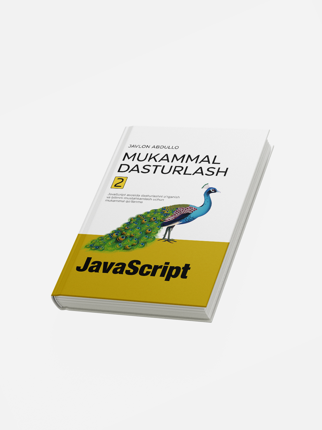 Mukammal dasturlash, HTML va CSS, Javascript, Javlon Abdullo - uzbek kirilchani arzon narxda ...