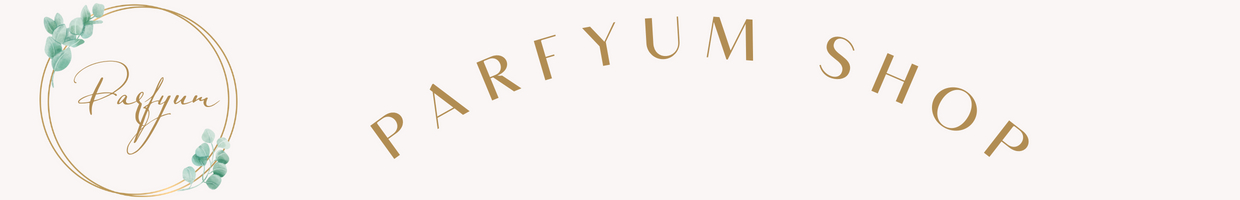 Parfyum shop — каталог товаров в интернет-магазине Uzum