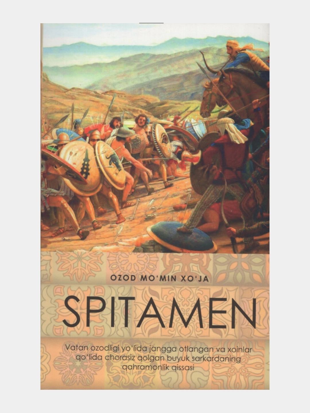 Spitamen, Ozod Mo'min ho'ja, To'maris, Mirkarim Osim 42000 so'mga eng ...