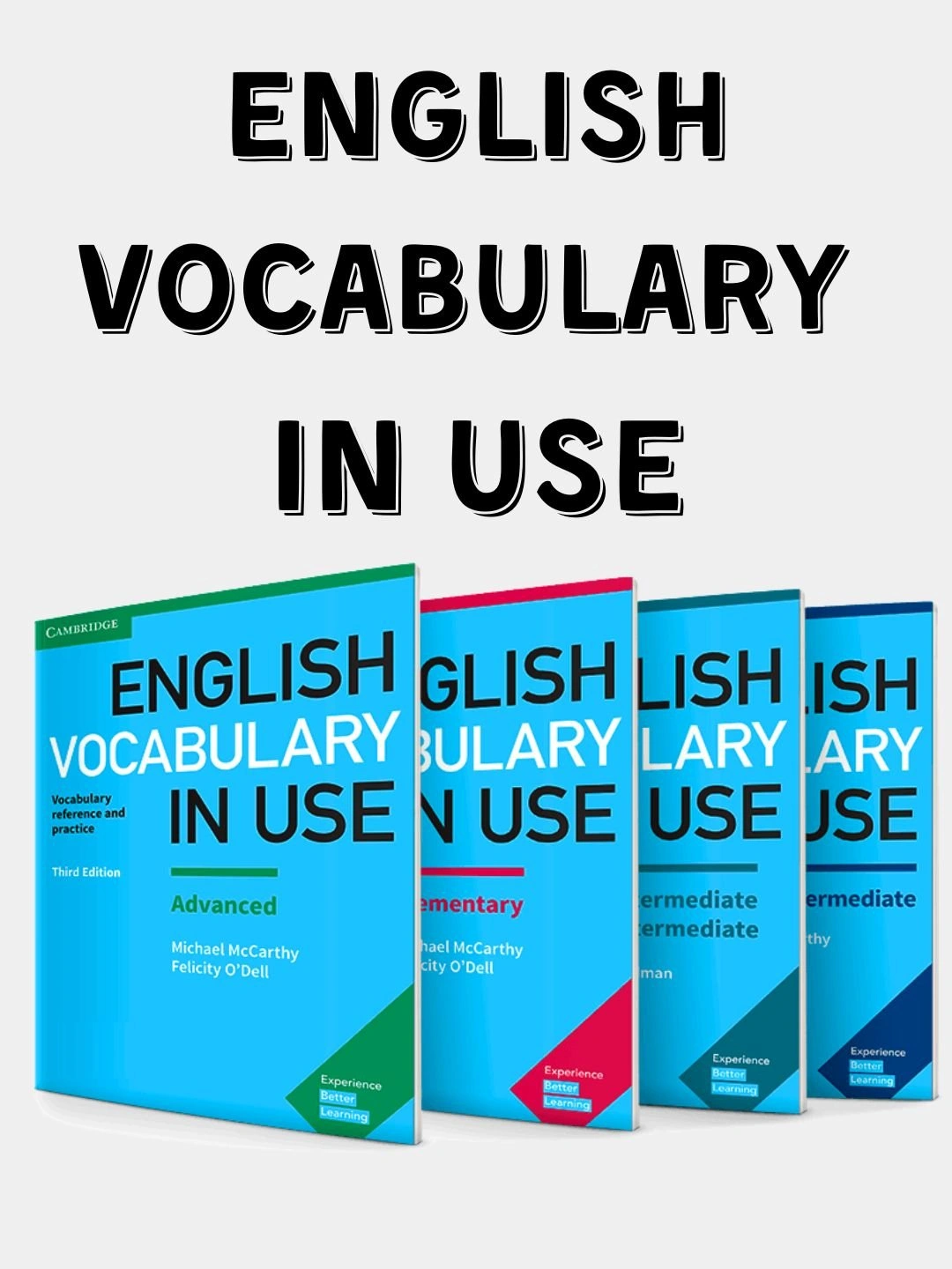 English Vocabulary in Use Elementary, Pre-Intermediate, Advanced, Upper ...