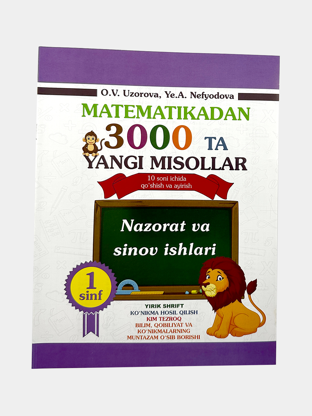 Matematika bo'yicha 3000 ta yangi misollar 1-sinf uchun O.V. Uzorova, E ...