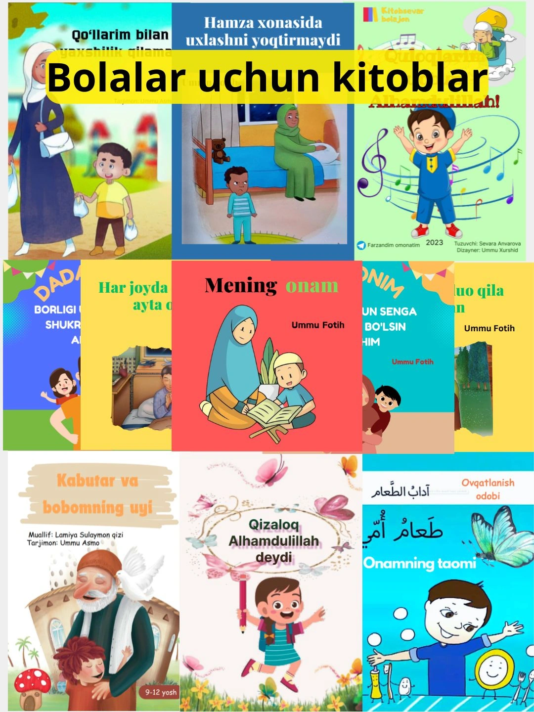 Bolalar uchun qiziqarli islomiy hikoyalar ertaklar Ummu Fotih ...