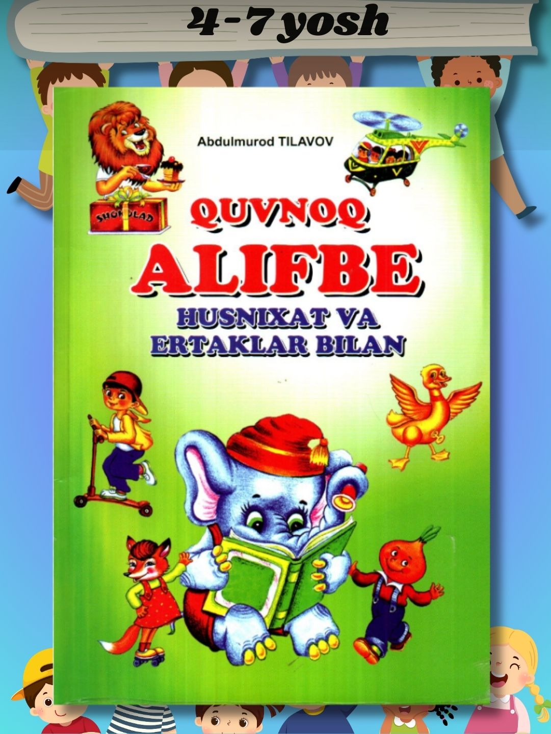 Quvnoq alifbe, husnixat va ertaklar bilanni arzon narxda sotib oling ...