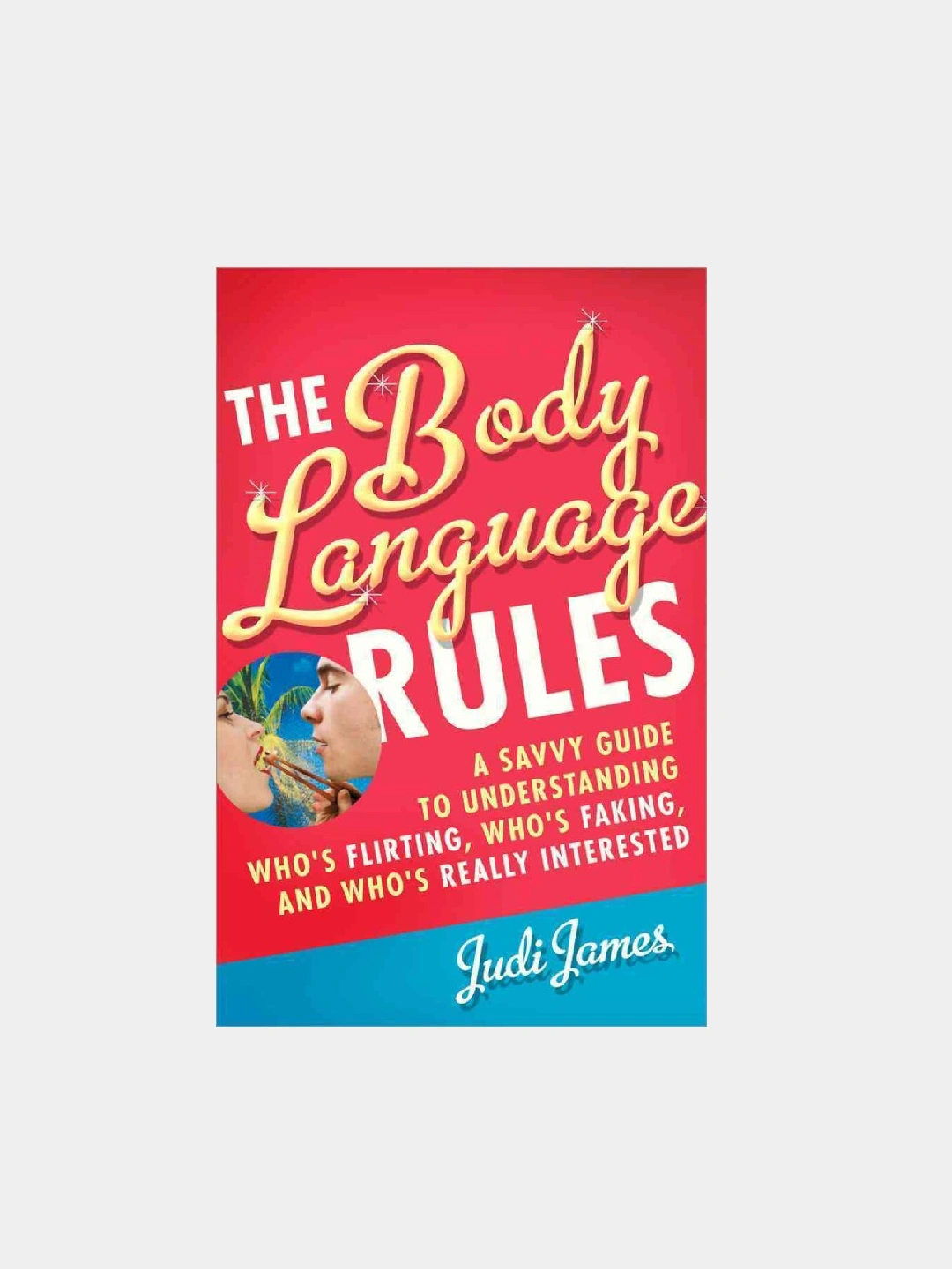 The body language rules. Judi James купить по низким ценам в интернет ...