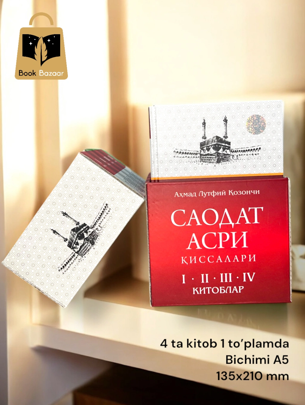 Saodat asri qissalari, Ahmad Lutfiy Qozonchi, 4 kitobdan iborat 700000 ...