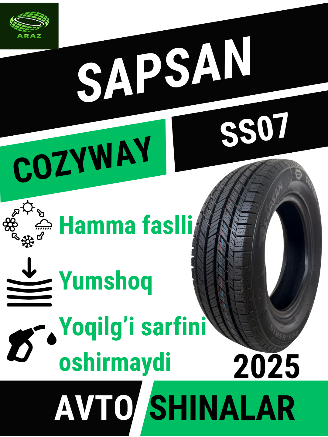 Shinalar SAPSAN COZYWAY SS07, 2025 yil, hamma faslli, avtomobil ballonini arzon narxda sotib ...