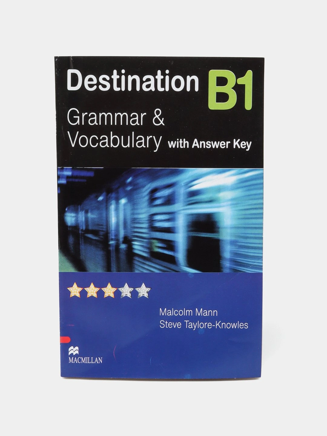 Destination B1 B2 C1 C2.A1.A2 Grammar and Vocabulary/ with answer key ...