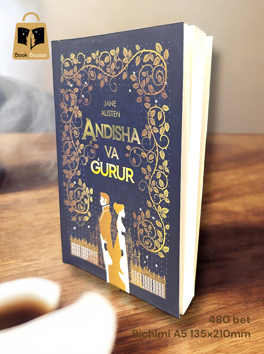 Andisha va G'urur. Jeyn Osten. Klassik adabiyot ixlosmandlari uchun ...