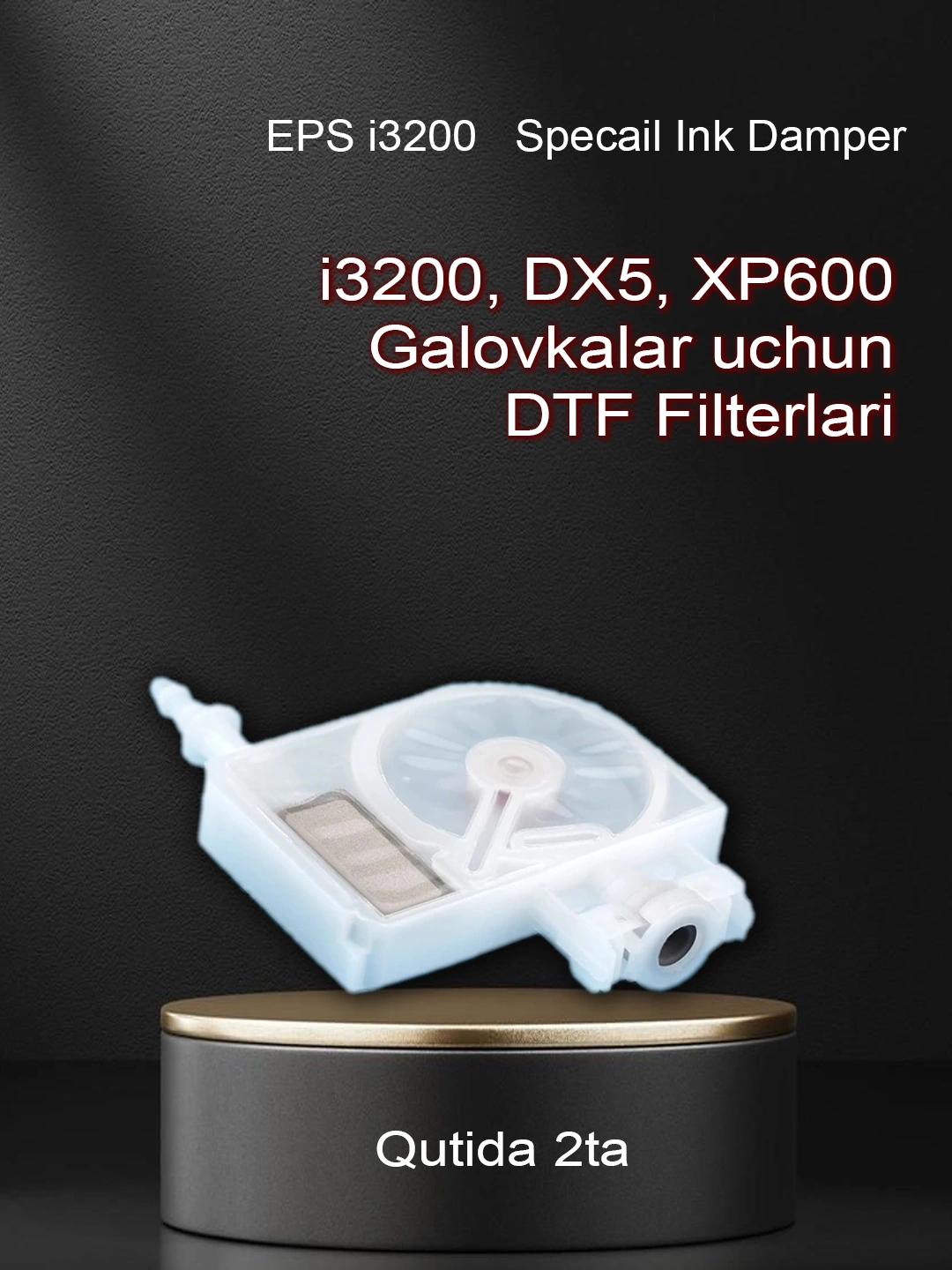 Filter damper DTF i3200, xp600, dx5 240000 so'mga eng yaxshi narxda ...