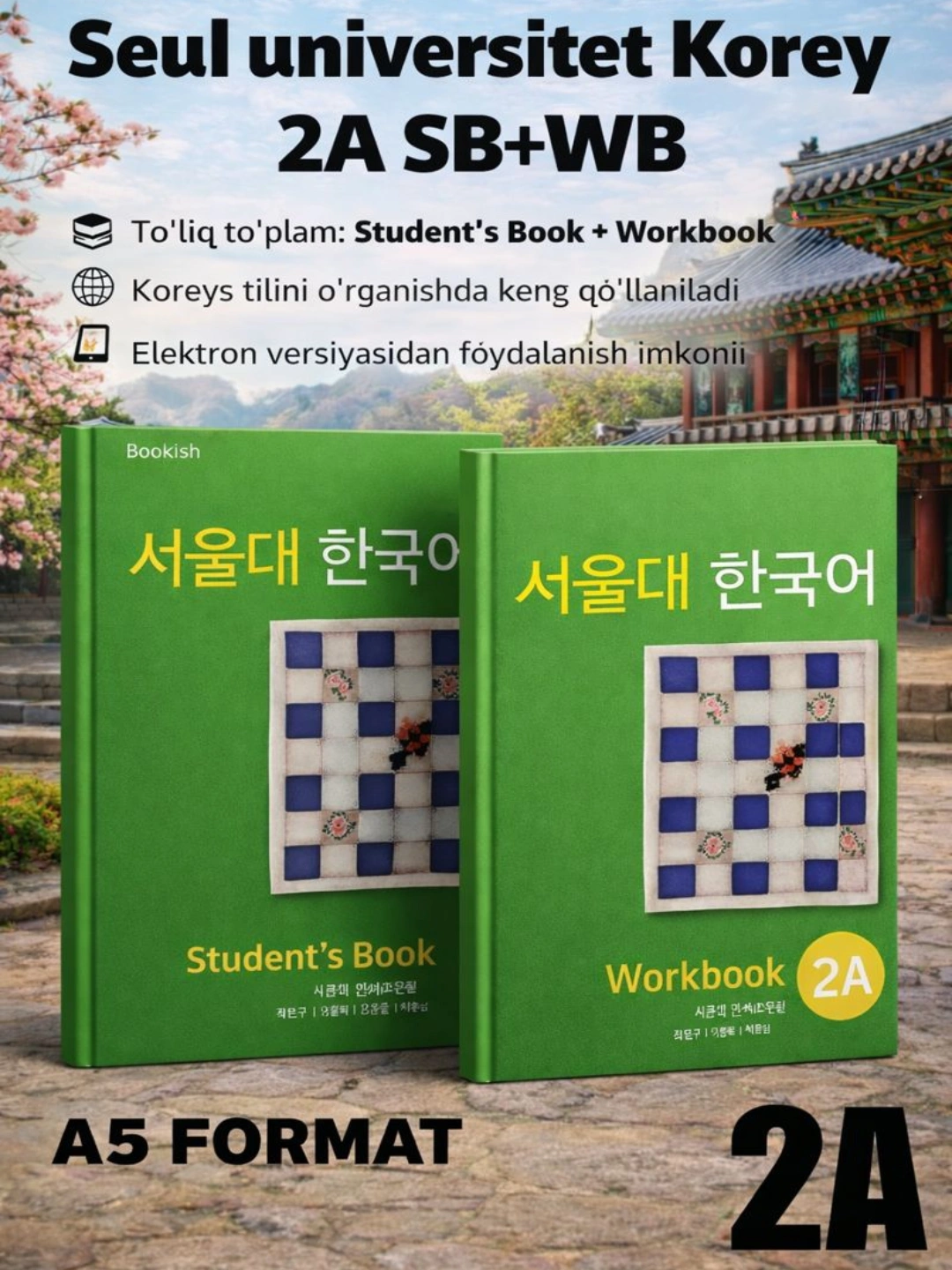 Seoul University Korean, Kitobi 1A, 1B, 2A, 2B, 3A, 3B, 4A, 4B Students ...