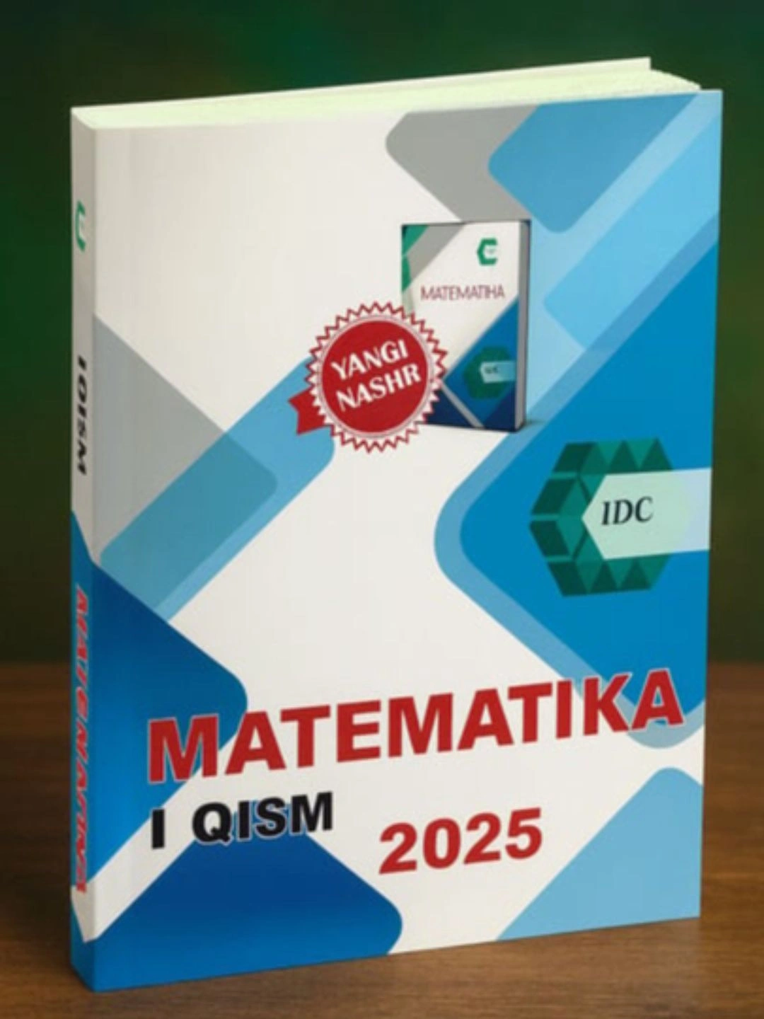 Abituriyentlar uchun matematika, 1,2-qism IDC 2025 68500 so'mga 32% ...