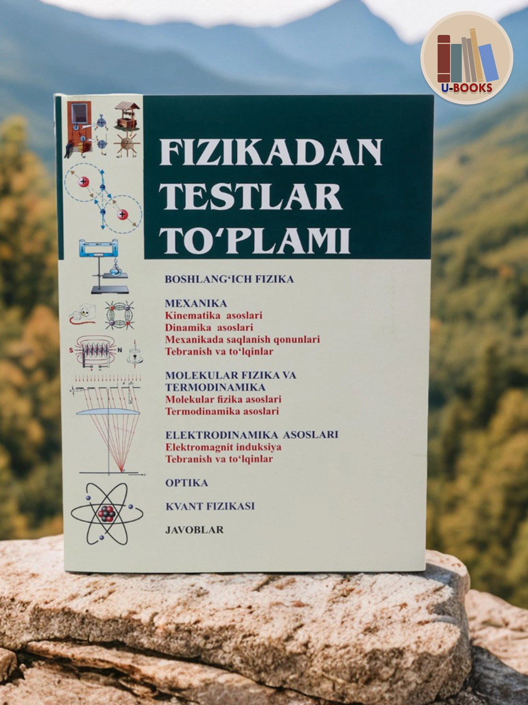 Fizikadan testlar to'plami, Abduraim Uzoqov 50000 so'mga 33% chegirma ...
